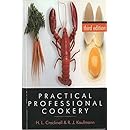 Practical Professional Cookery: H. L. Cracknell, R. J. Kaufmann ...