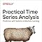 Amazon.com: Practical Time Series Analysis: Prediction with Statistics ...