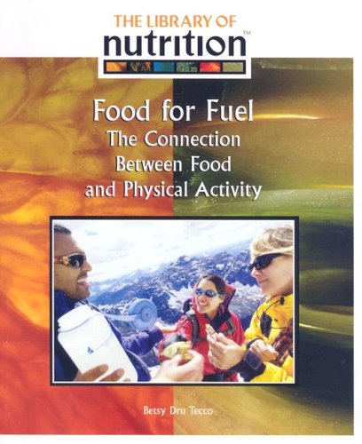 Amazon.com: Food for Fuel: The Connection Between Food and Physical ...