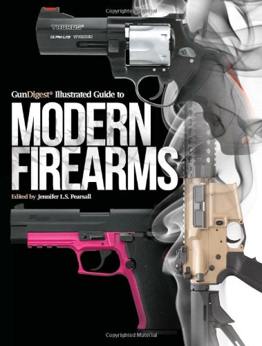 Gun Digest Illustrated Guide to Modern Firearms | Amazon price tracker ...