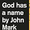 God Has a Name: John Mark Comer: 9780310344209: Amazon.com: Books