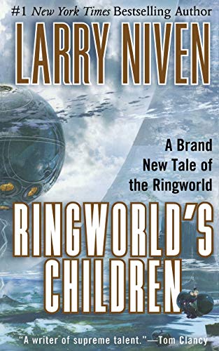 Ringworld's Children (Ringworld, 4): Niven, Larry: 9780765396594 ...