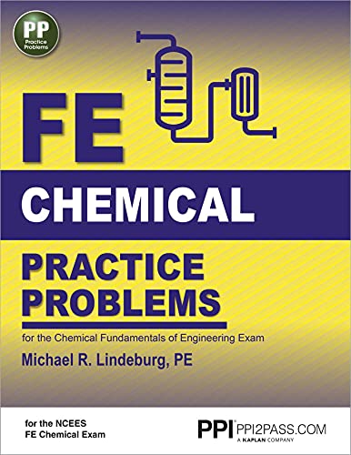 PPI FE Chemical Practice Problems – Comprehensive Practice for the ...