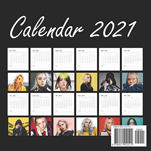 Billie Eilish Calendar 2021: Billie Eilish Calendar 2021: 8.5 X 8.5 ...