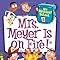 My Weirdest School #4: Mrs. Meyer Is on Fire!: Dan Gutman, Jim Paillot ...
