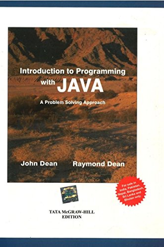Introduction To Programming With Java A Problem Solving Approach John