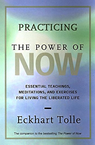 Librarika: Practicing the Power of Now: Essential Teachings ...
