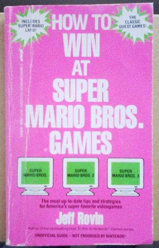 How to Win at Super Mario Bros. Games : Rovin, Jeff: Amazon.es: Libros
