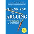 Thank You For Arguing, Revised and Updated Edition: What Aristotle ...