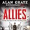 Allies: Gratz, Alan: 9781338245721: Amazon.com: Books