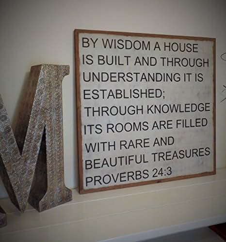 Amazon.com: By Wisdom a House is Built Wood Sign Proverbs 24:3 ...