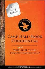 From Percy Jackson: Camp Half-Blood Confidential (An Official Rick ...