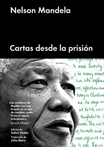 Cartas desde la prisión (ENSAYO GENERAL) : Nelson Mandela, Nelson ...