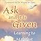 Ask and It Is Given: Learning to Manifest Your Desires: Esther Hicks ...