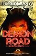 American Monsters (The Demon Road Trilogy, Book 3): Amazon.co.uk: Derek ...