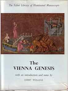 The Vienna Genesis (Library of illuminated manuscripts): Emmy, Intro ...