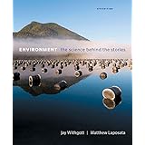 Environment The science Behind The Stories AP 6th edition: Jay Withgott ...