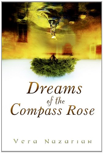 Dreams of the Compass Rose: Nazarian, Vera: 9781876963255: Amazon.com ...