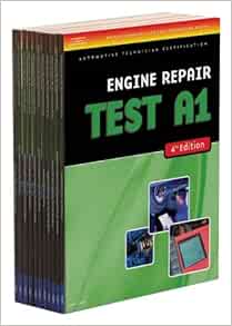 ASE Test Prep Series 4E: A1 - A8, & L1 PKG: Delmar: 9781418061395 ...
