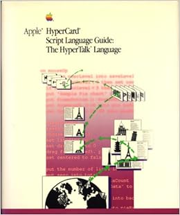 Hypercard Script Language Guide: The Hypertalk Language: Apple Computer Inc.: 9780201176322 ...