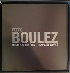 Pierre Boulez: Complete Works (DG box set): Amazon.co.uk: Music