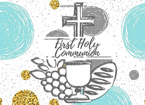 First Holy Communion: Guest Message Book | Keepsake | 100 Pages With ...