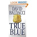 True Blue - Kindle edition by David Baldacci. Mystery, Thriller ...