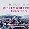 The 1968, 1969 & 1970 Isle of Wight Festival Experience: Amazon.co.uk ...