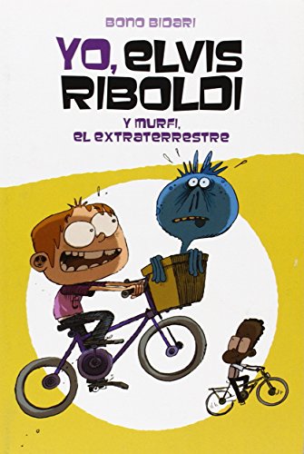Yo, Elvis Riboldi Y Murfi, El Extraterrestre: 71 (Novela Gráfica ...