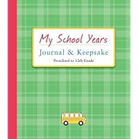 Amazon.com: My School Years Journal & Keepsake: Preschool to 12th Grade ...