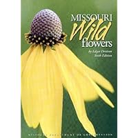 Missouri Wildflowers: A Field Guide to the Wildflowers of Missouri ...