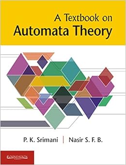 A Textbook on Automata Theory: Amazon.co.uk: Srimani: 9789382993940: Books