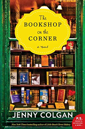 The Bookshop on the Corner: A Novel: Colgan, Jenny: 9780062467256 ...
