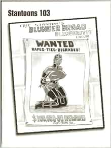 Stantoons 103 Eric Stanton's Blunder Broad Blunderette: E.N. Cuire ...