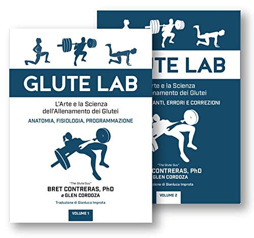 Glute lab pack. L'arte e la scienza dell'allenamento dei glutei. Ediz ...