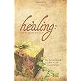 Healing: God's Forgotten Gift: Stewart, Dr. David, Clair, Don, Sutter ...
