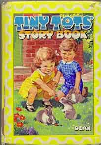 Tiny Tots' story book ('Little ones' reader series): Amazon.com: Books