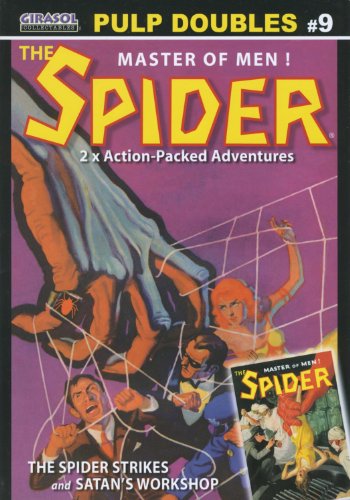 THE SPIDER - Master of Men - Pulp Doubles #9: The Spider Strikes - and ...