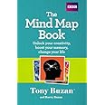 The Mind Map Book: Unlock Your Creativity, Boost Your Memory, Change ...