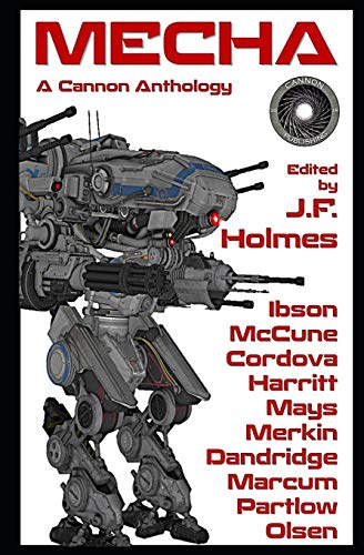Amazon.com: MECHA: 9781098937973: Holmes, J.F., Marcum, Lucas, Ibson ...
