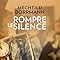 Rompre le silence : Borrmann, Mechtild: Amazon.fr: Livres