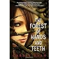 Amazon.com: The Forest of Hands and Teeth: 9780385736817: Ryan, Carrie ...