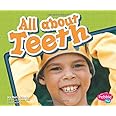 Amazon - All about Teeth (Healthy Teeth): Mari Schuh: 9781429617840: Books