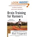 Brain Training for Runners: A Revolutionary New Training System to ...