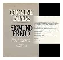 Cocaine papers by Sigmund Freud / notes for this edition by Anna Freud ...