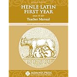 Henle Latin I Teacher Manual for Units I-v: Luoma, Michelle, Andersen ...