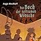Das Buch der seltsamen Wünsche: Amazon.de: Westhoff, Angie, Bayer ...