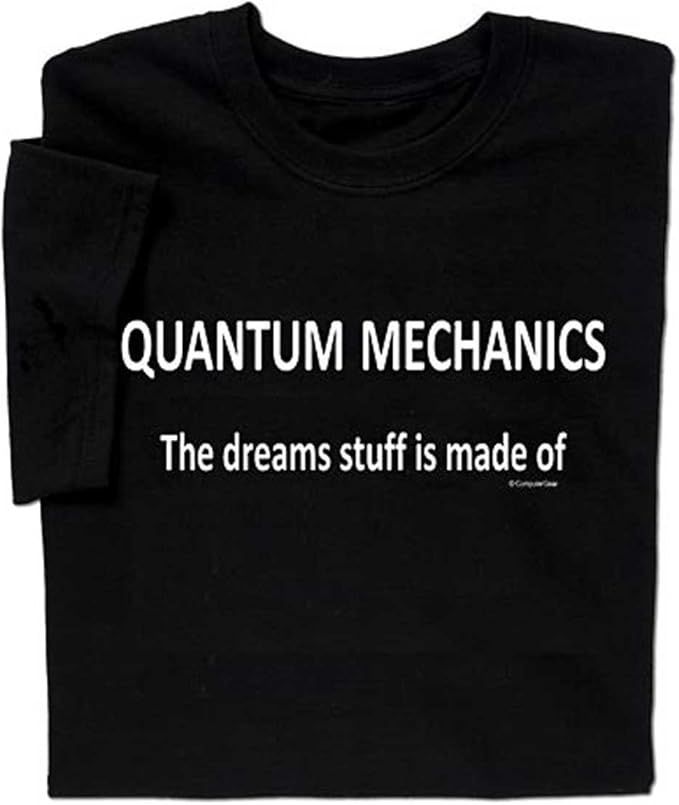 Amazon.com: ComputerGear Quantum Mechanics T-Shirt: Clothing