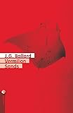 Vermilion Sands (Vintage Ballard): Amazon.co.uk: J G Ballard ...