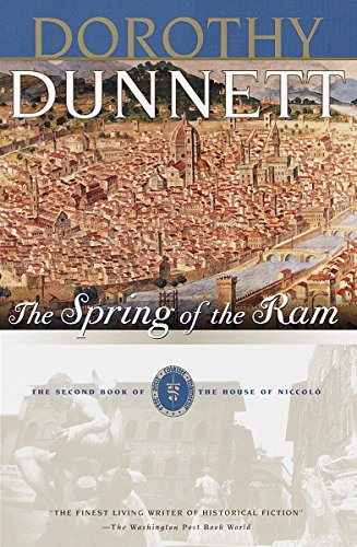 The Spring of the Ram: Book Two of the House of Niccolo: Dunnett ...